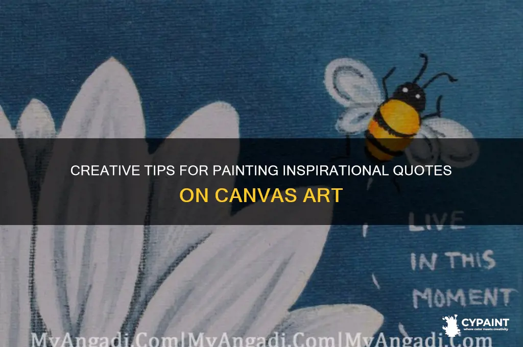 Creative Tips For Painting Inspirational Quotes On Canvas Art | CyPaint