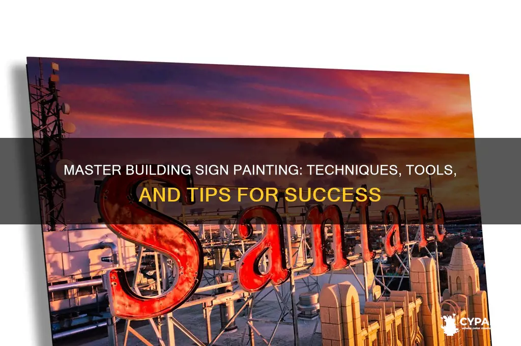 Master Building Sign Painting: Techniques, Tools, And Tips For Success ...