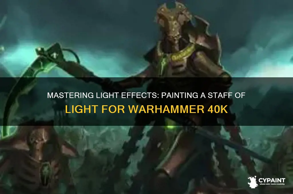 Mastering Light Effects: Painting A Staff Of Light For Warhammer 40K ...