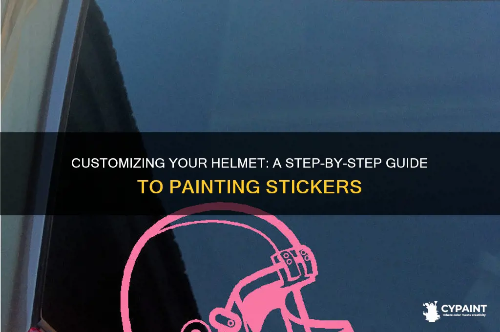Customizing Your Helmet: A Step-By-Step Guide To Painting Stickers ...