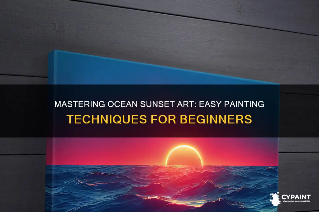 Mastering Ocean Sunset Art: Easy Painting Techniques For Beginners ...