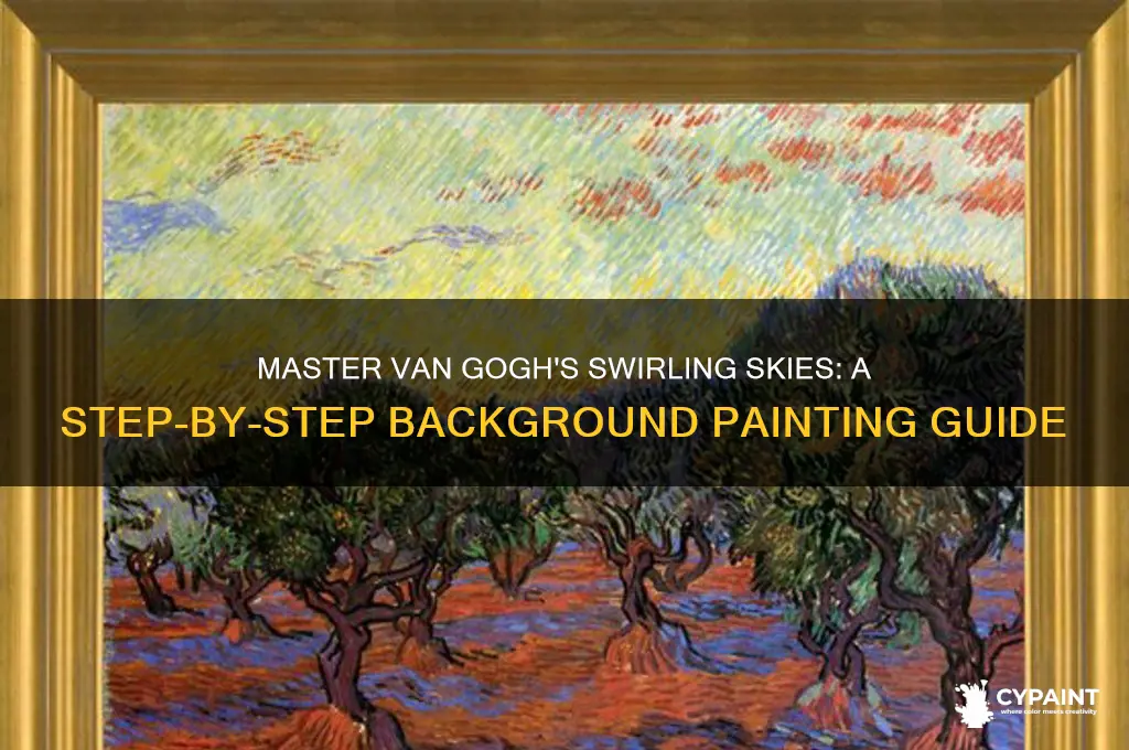 Master Van Gogh's Swirling Skies: A Step-By-Step Background Painting ...