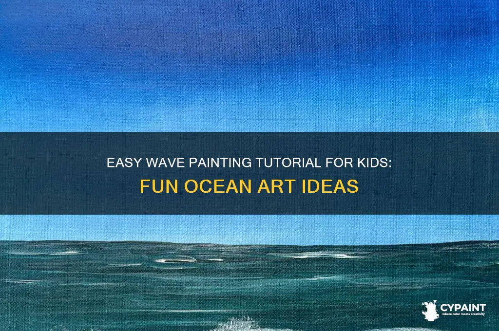 Easy Wave Painting Tutorial For Kids: Fun Ocean Art Ideas | CyPaint