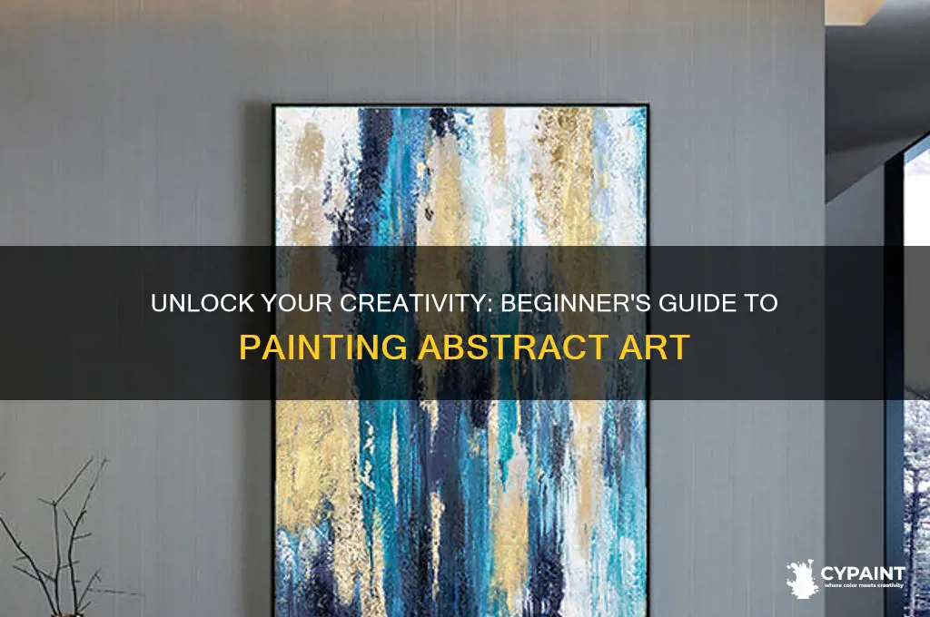 Unlock Your Creativity: Beginner's Guide To Painting Abstract Art | CyPaint