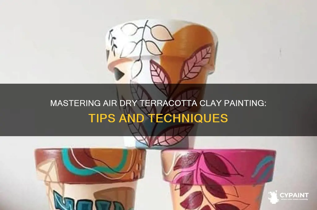 Mastering Air Dry Terracotta Clay Painting: Tips And Techniques | CyPaint
