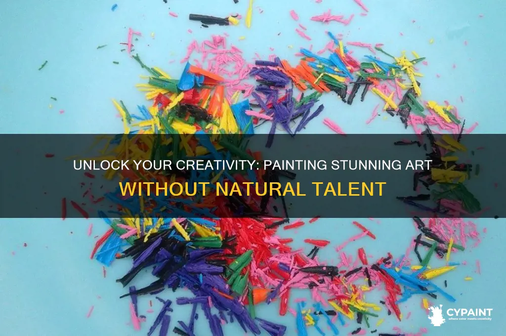 Unlock Your Creativity: Painting Stunning Art Without Natural Talent ...