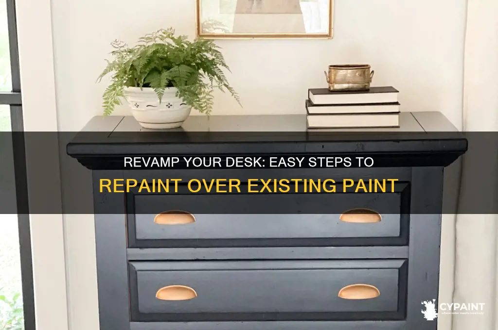 Revamp Your Desk: Easy Steps To Repaint Over Existing Paint | CyPaint