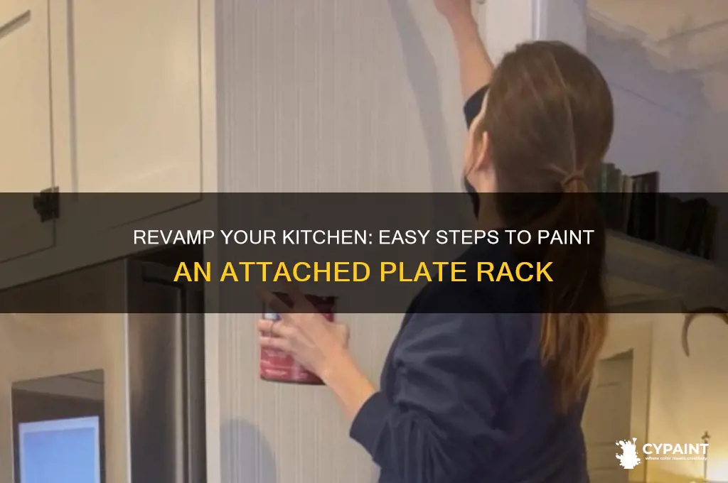 Revamp Your Kitchen: Easy Steps To Paint An Attached Plate Rack | CyPaint