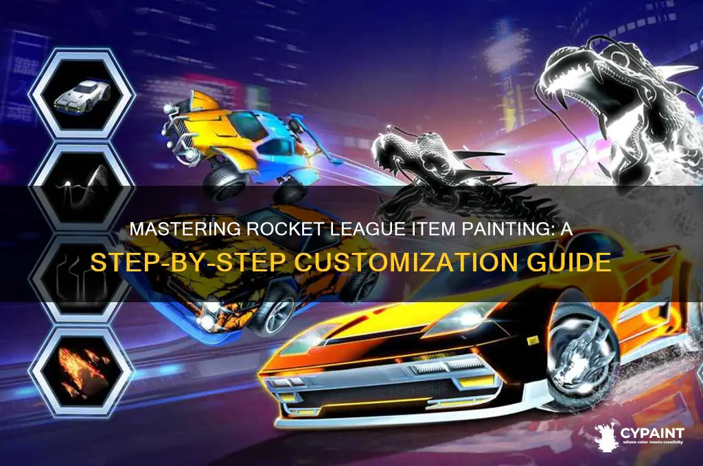 Mastering Rocket League Item Painting: A Step-By-Step Customization ...