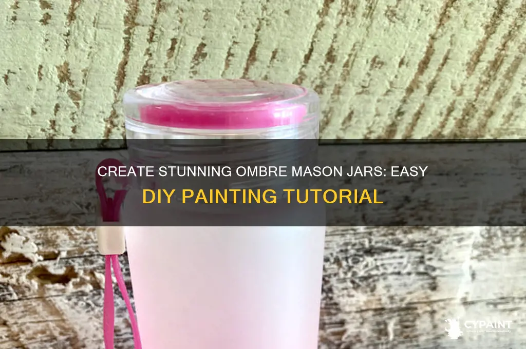 Create Stunning Ombre Mason Jars: Easy Diy Painting Tutorial | CyPaint
