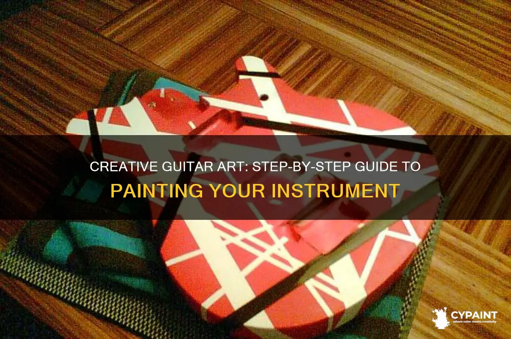 Creative Guitar Art: Step-By-Step Guide To Painting Your Instrument ...