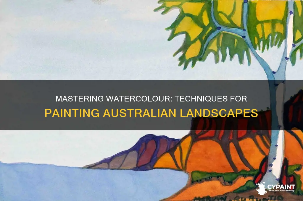 Mastering Watercolour: Techniques For Painting Australian Landscapes ...