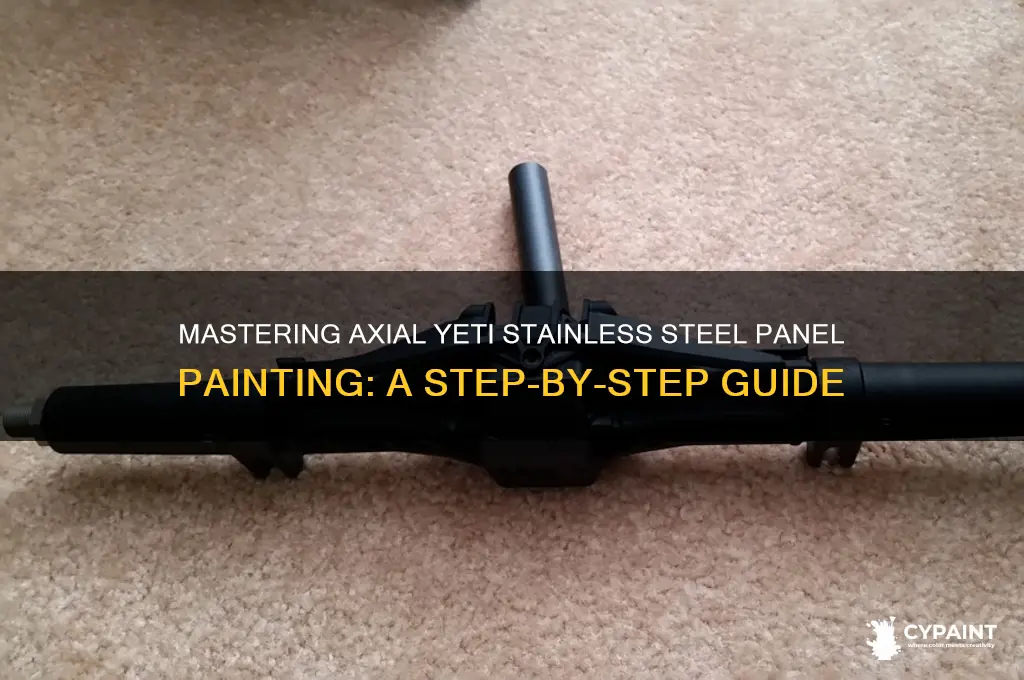 Mastering Axial Yeti Stainless Steel Panel Painting: A Step-By-Step ...