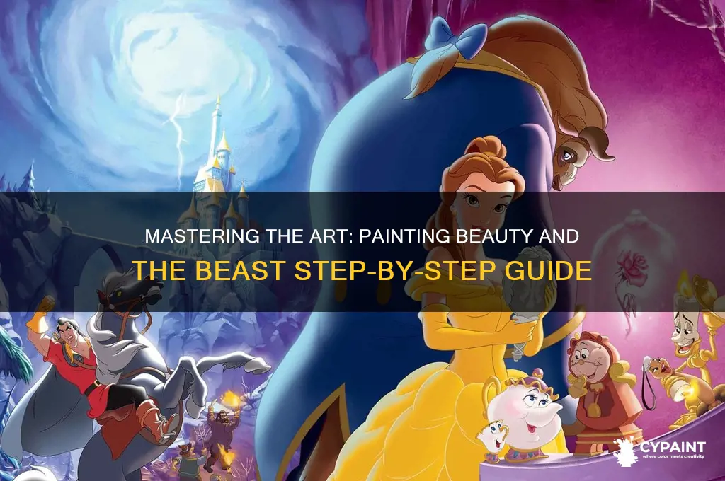 Mastering The Art: Painting Beauty And The Beast Step-By-Step Guide ...