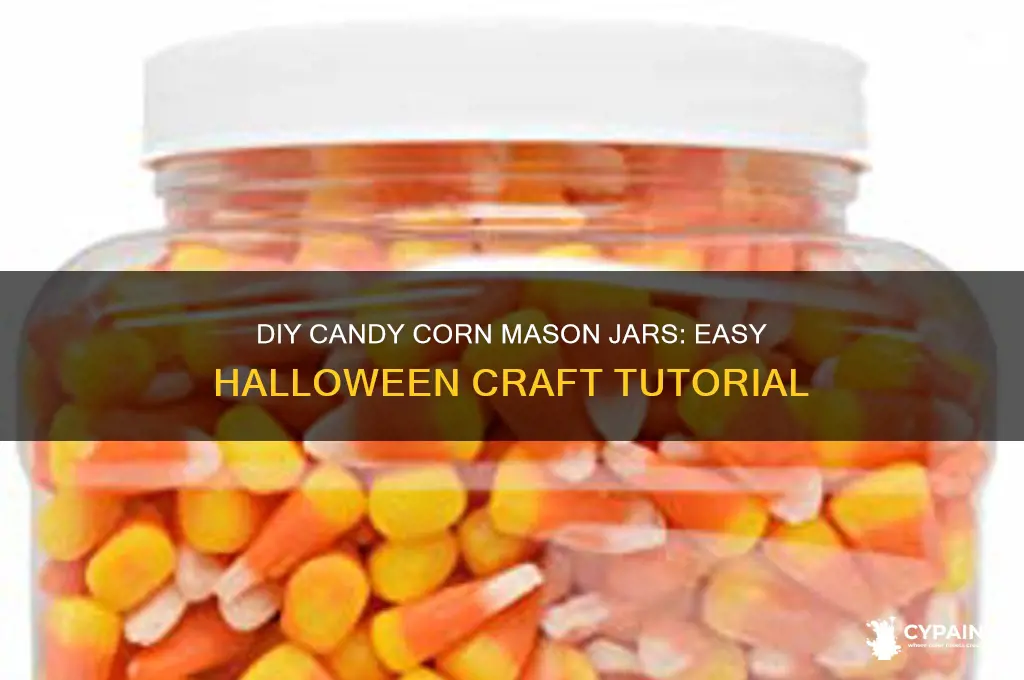 Diy Candy Corn Mason Jars: Easy Halloween Craft Tutorial | CyPaint