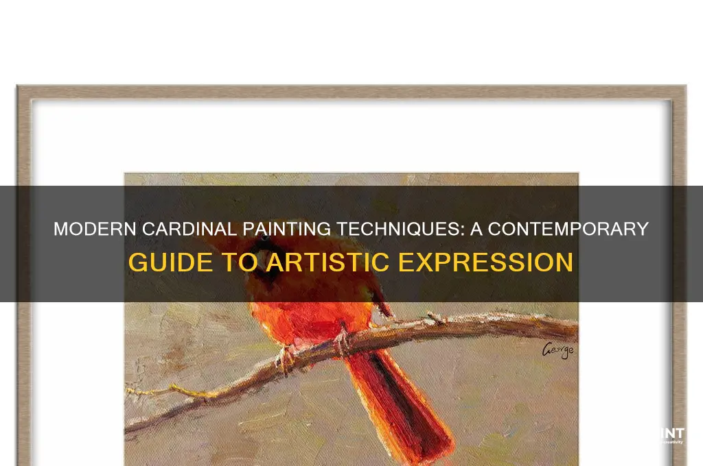 Modern Cardinal Painting Techniques: A Contemporary Guide To Artistic ...