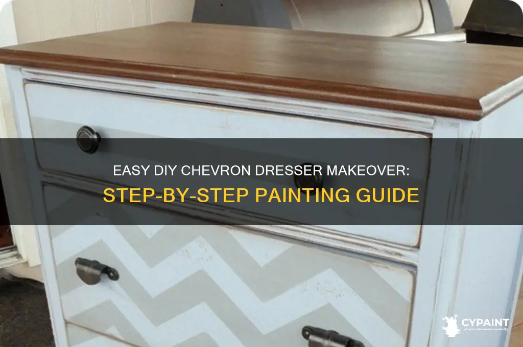 Easy Diy Chevron Dresser Makeover: Step-By-Step Painting Guide | CyPaint