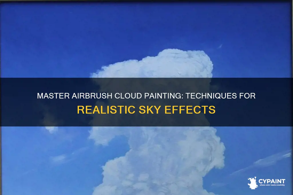 Master Airbrush Cloud Painting: Techniques For Realistic Sky Effects ...