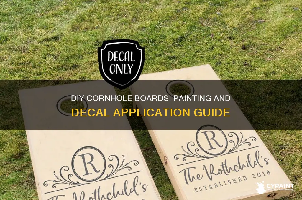 Diy Cornhole Boards: Painting And Decal Application Guide | CyPaint