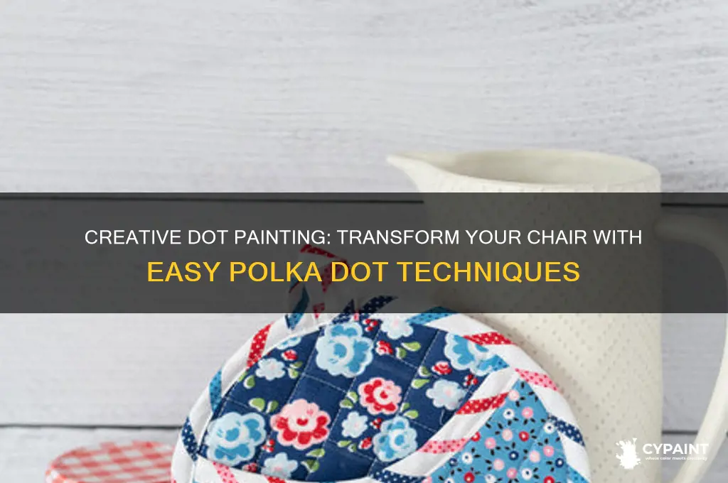 Creative Dot Painting: Transform Your Chair With Easy Polka Dot ...