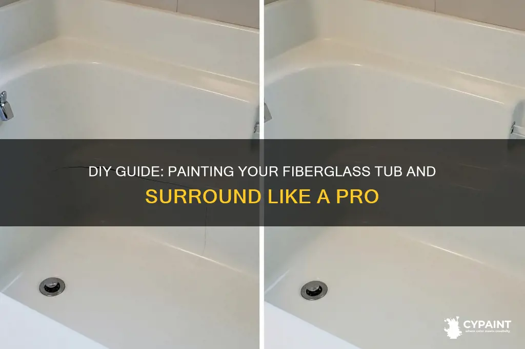 Diy Guide: Painting Your Fiberglass Tub And Surround Like A Pro | CyPaint