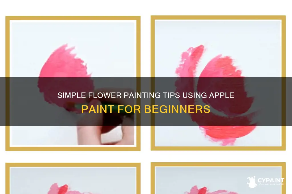 Simple Flower Painting Tips Using Apple Paint For Beginners | CyPaint