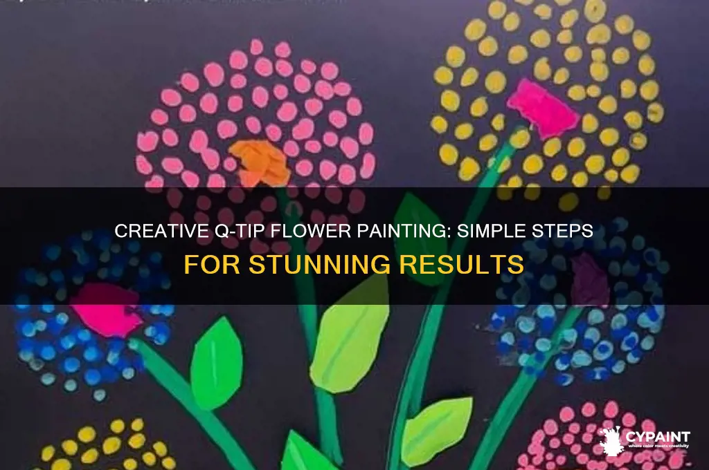 Creative Q-Tip Flower Painting: Simple Steps For Stunning Results | CyPaint