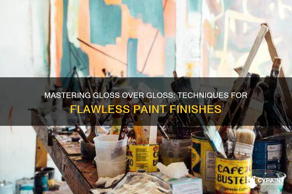 Mastering Gloss Over Gloss: Techniques For Flawless Paint Finishes ...