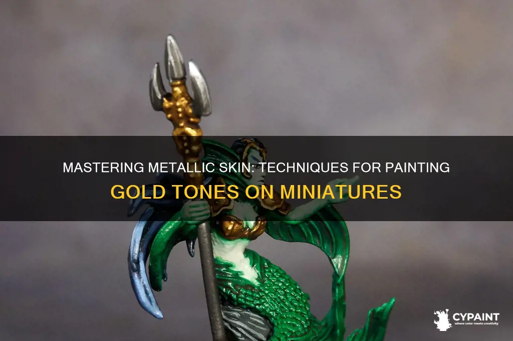 Mastering Metallic Skin: Techniques For Painting Gold Tones On ...