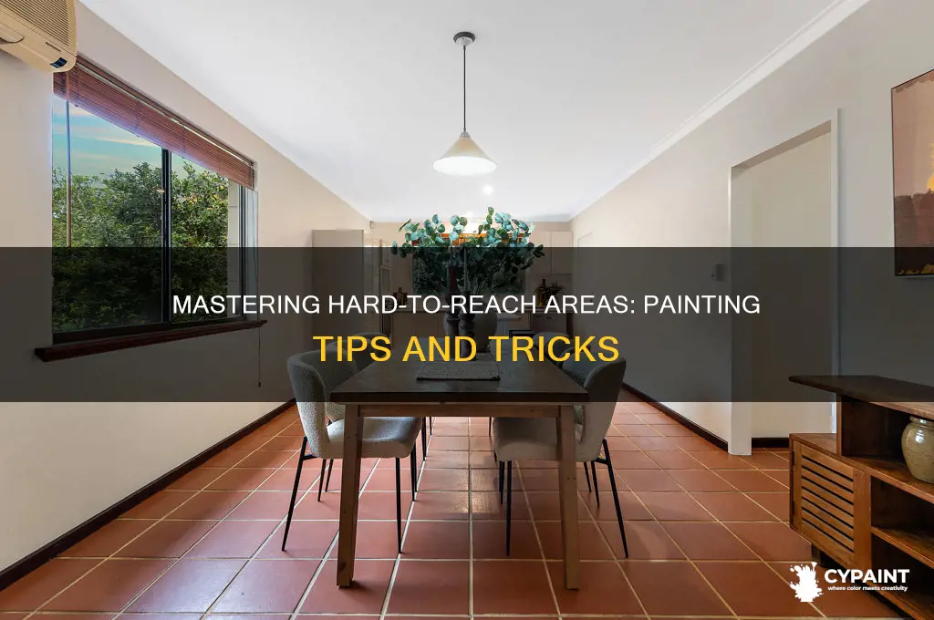 Mastering Hard-To-Reach Areas: Painting Tips And Tricks | CyPaint