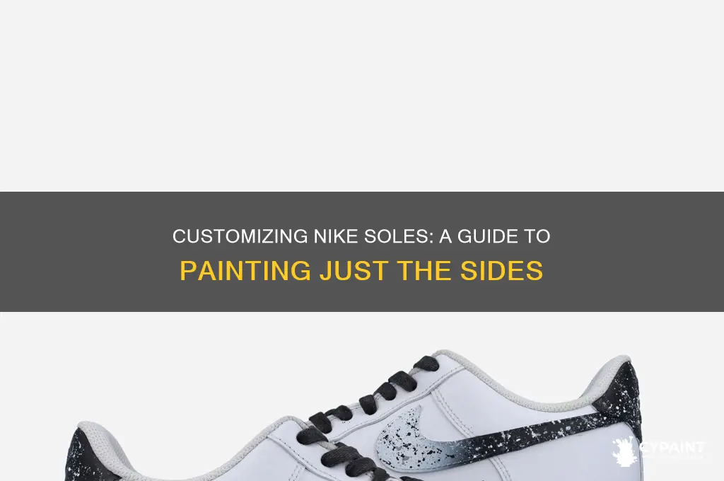 Customizing Nike Soles: A Guide To Painting Just The Sides | CyPaint