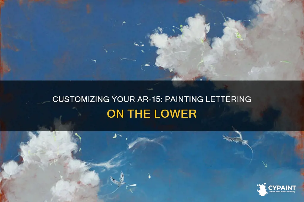 Customizing Your Ar-15: Painting Lettering On The Lower | CyPaint
