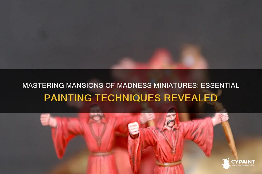 Mastering Mansions Of Madness Miniatures: Essential Painting Techniques ...