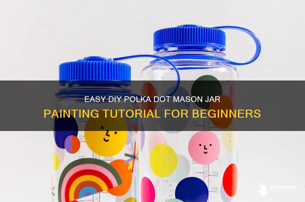Easy Diy Polka Dot Mason Jar Painting Tutorial For Beginners | CyPaint