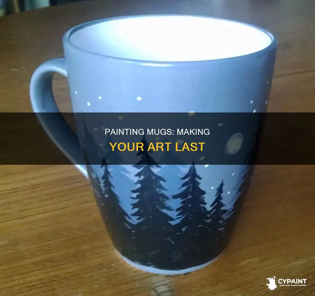 Painting Mugs: Making Your Art Last | CyPaint