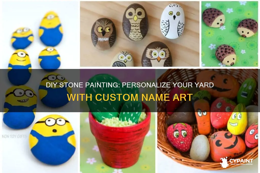 Diy Stone Painting: Personalize Your Yard With Custom Name Art | CyPaint