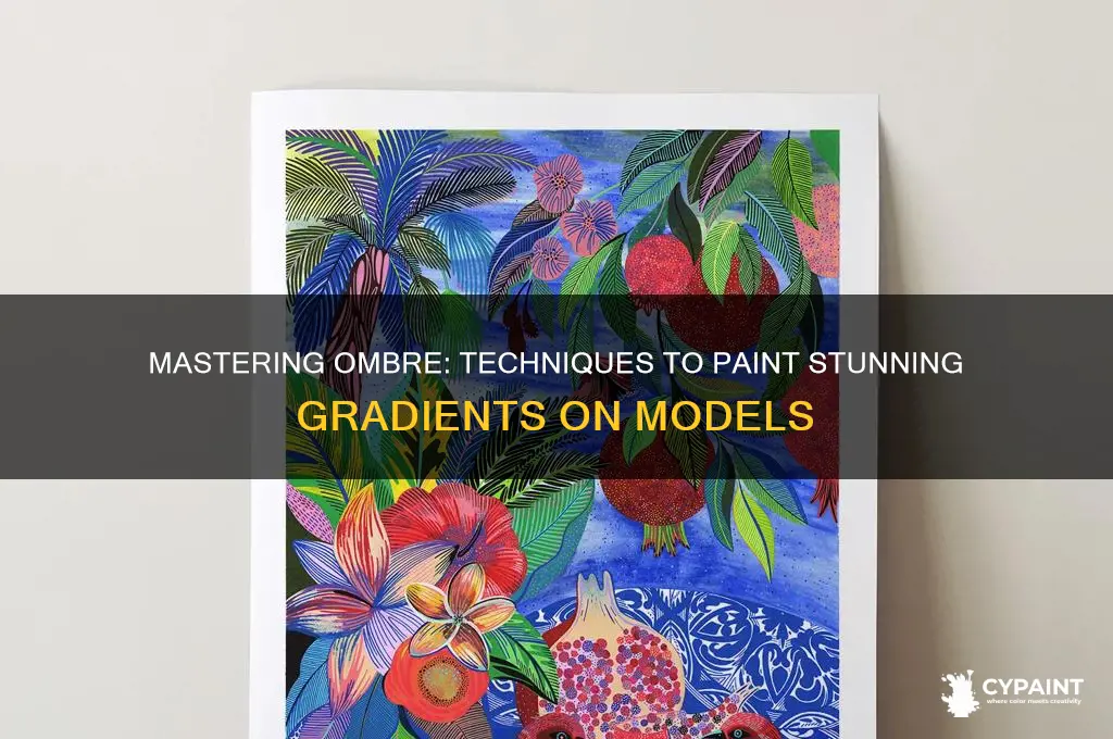 Mastering Ombre: Techniques To Paint Stunning Gradients On Models | CyPaint