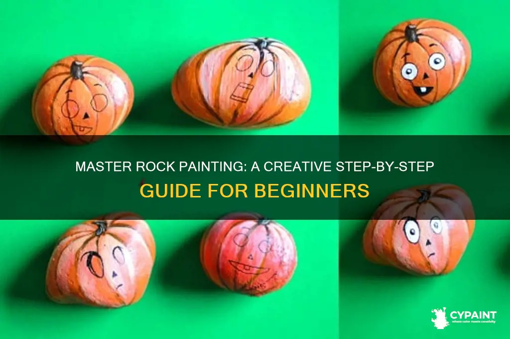 Master Rock Painting: A Creative Step-By-Step Guide For Beginners | CyPaint