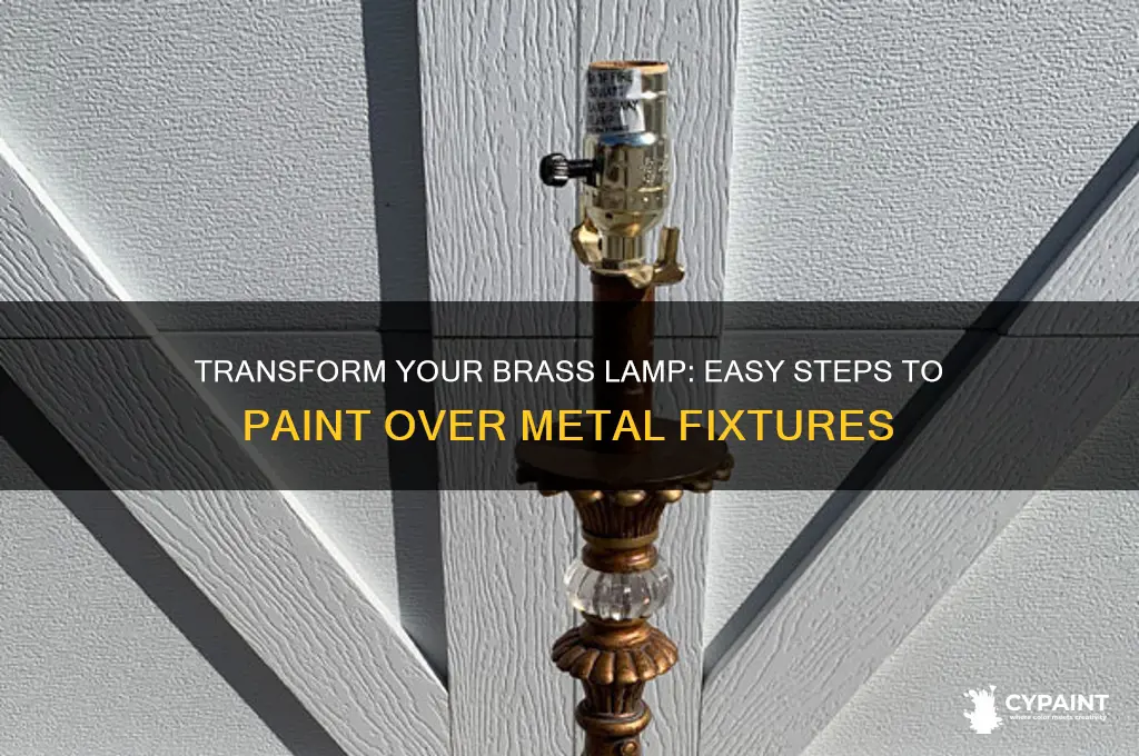 Transform Your Brass Lamp: Easy Steps To Paint Over Metal Fixtures ...