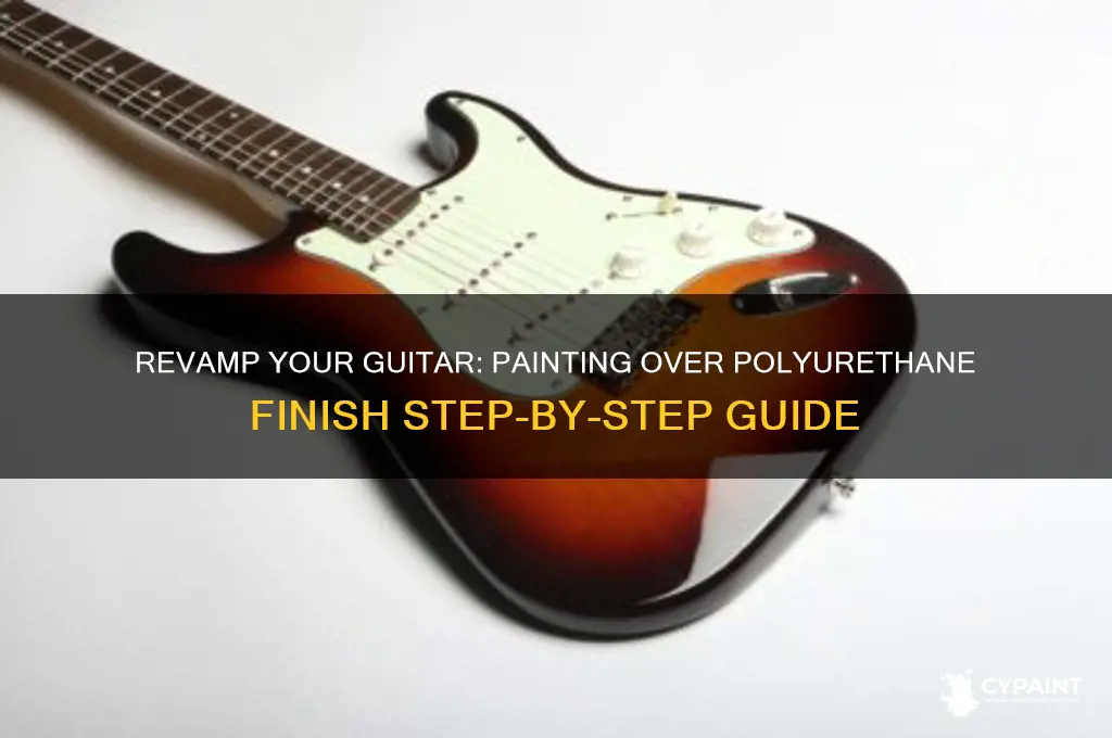 Revamp Your Guitar: Painting Over Polyurethane Finish Step-By-Step ...