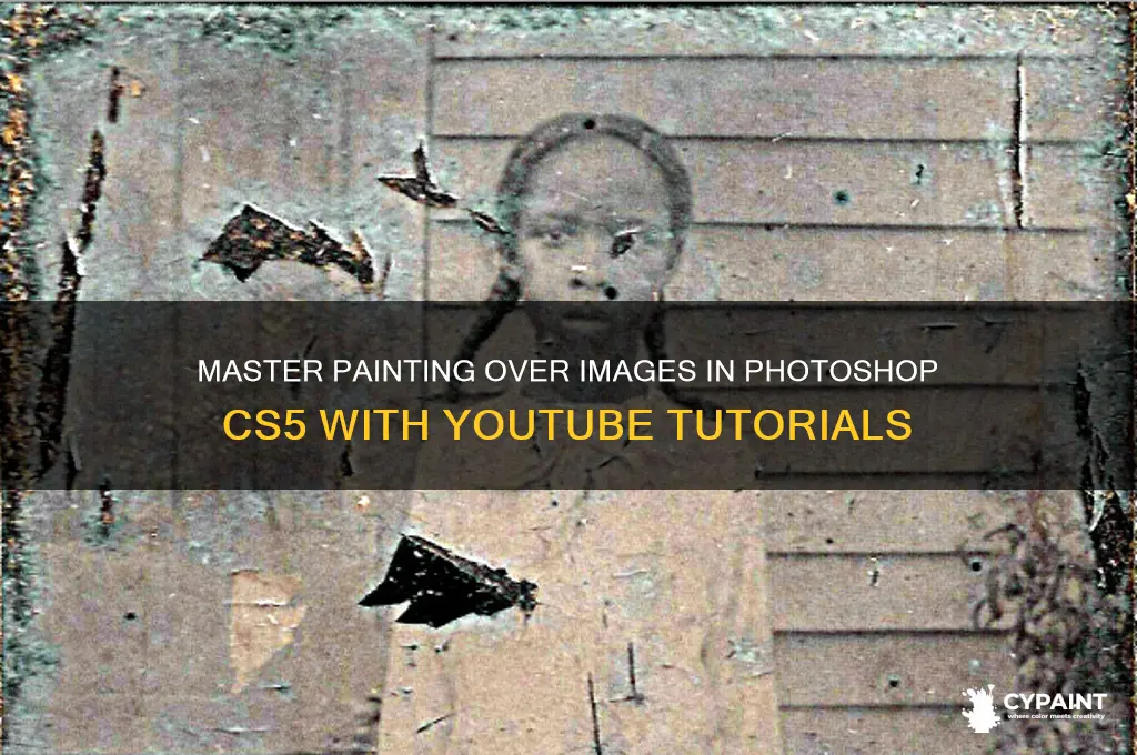 Master Painting Over Images In Photoshop Cs5 With Youtube Tutorials ...