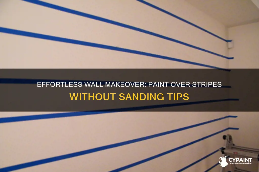 Effortless Wall Makeover: Paint Over Stripes Without Sanding Tips | CyPaint