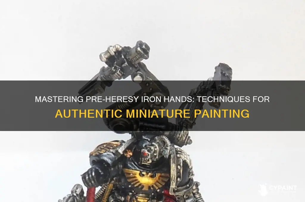 Mastering Pre-Heresy Iron Hands: Techniques For Authentic Miniature ...