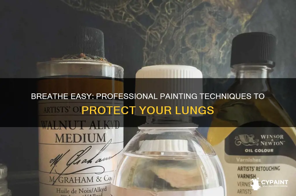 Breathe Easy: Professional Painting Techniques To Protect Your Lungs ...