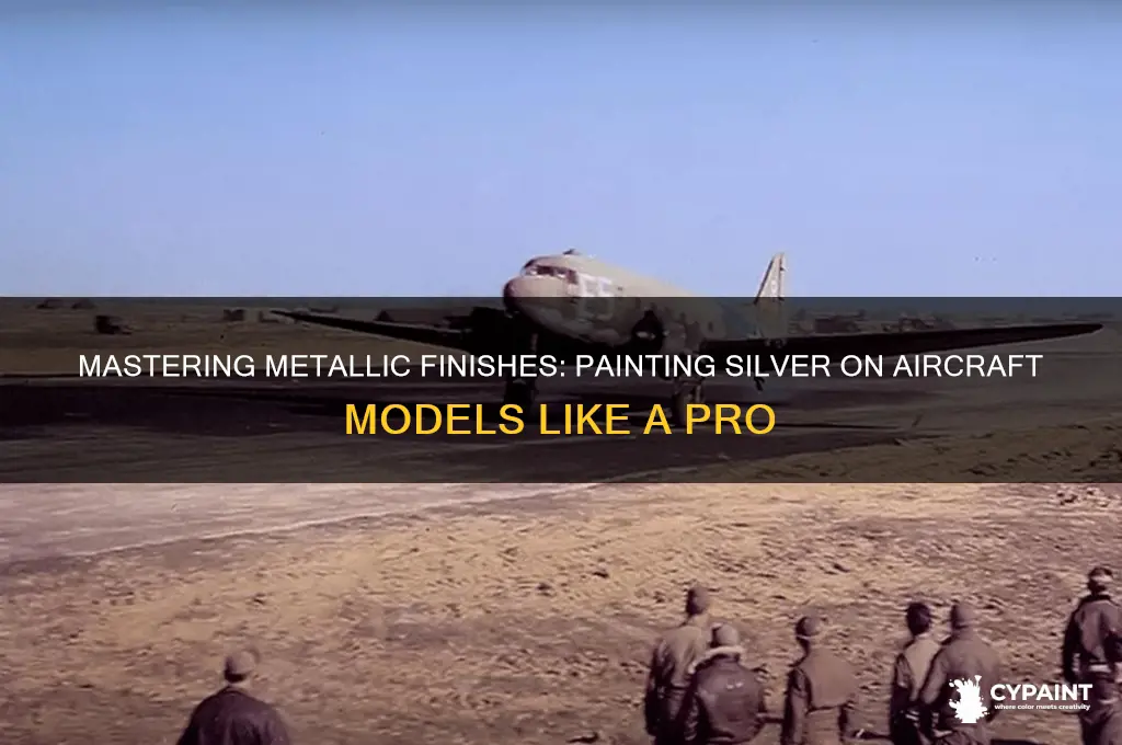 Mastering Metallic Finishes: Painting Silver On Aircraft Models Like A ...