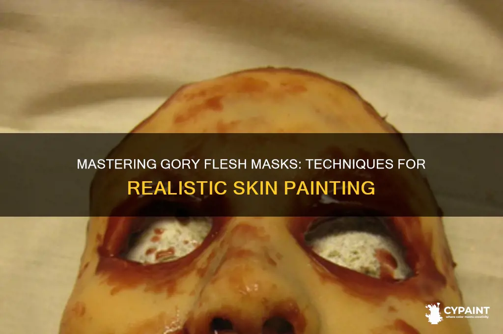 Mastering Gory Flesh Masks: Techniques For Realistic Skin Painting ...