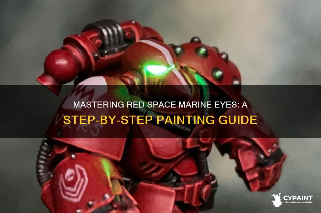 Mastering Red Space Marine Eyes: A Step-By-Step Painting Guide | CyPaint