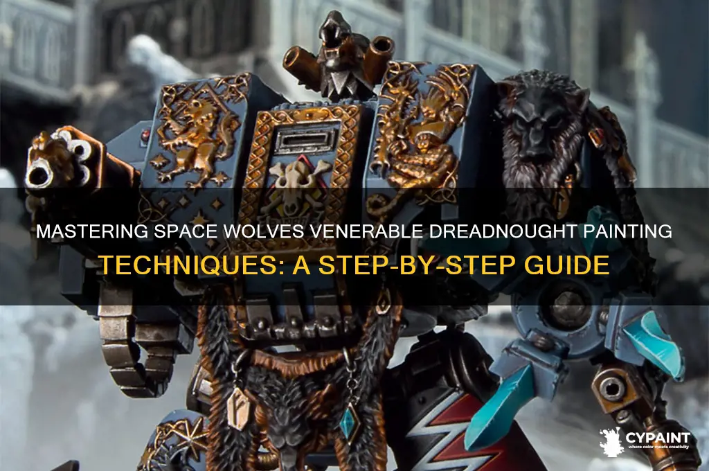 Mastering Space Wolves Venerable Dreadnought Painting Techniques: A ...
