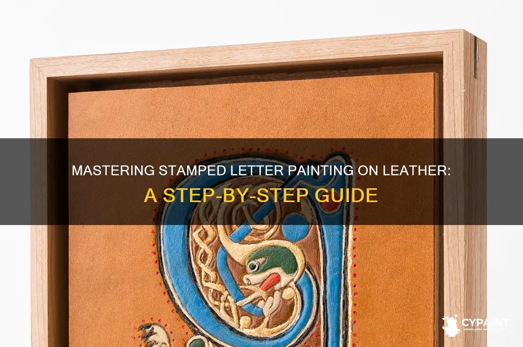 Mastering Stamped Letter Painting On Leather: A Step-By-Step Guide ...