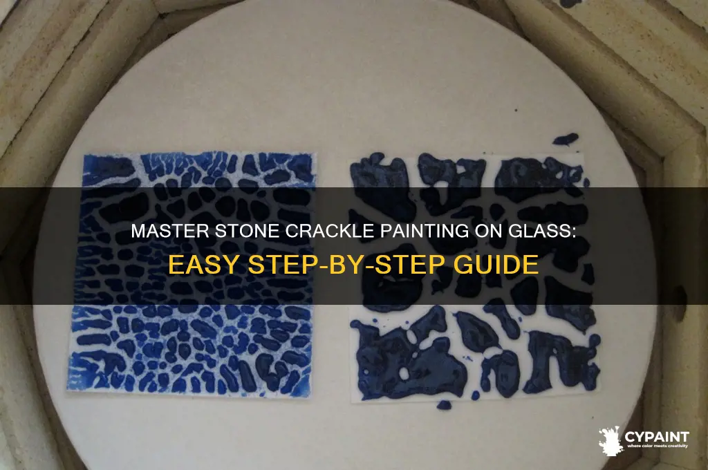 Master Stone Crackle Painting On Glass: Easy Step-By-Step Guide | CyPaint